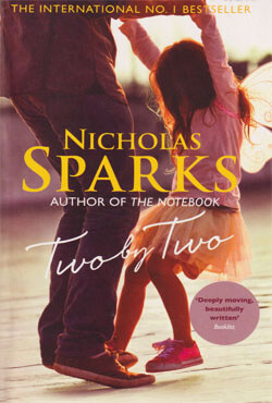 Two By Two : নিকোলাস স্পার্ক - Two By Two : Nicholas Sparks
