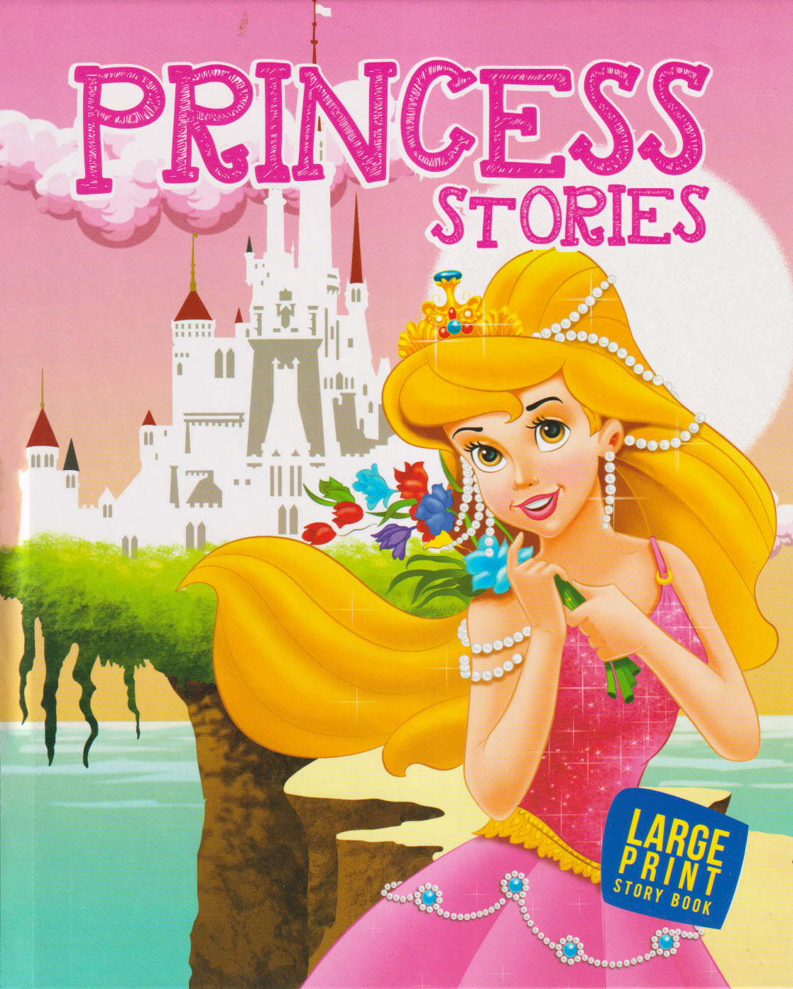 Large Print Story Book : Princess Stories : সুভোজিৎ সান্যাল - Large ...