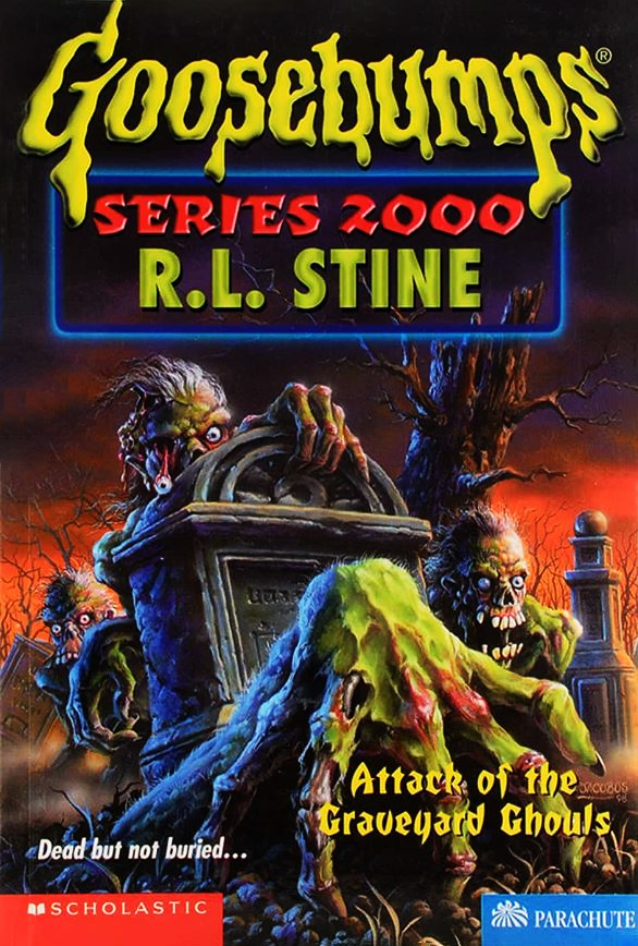 Goosebumps: Attack of The Graveyard Ghouls : আর এল স্টাইন - Goosebumps ...