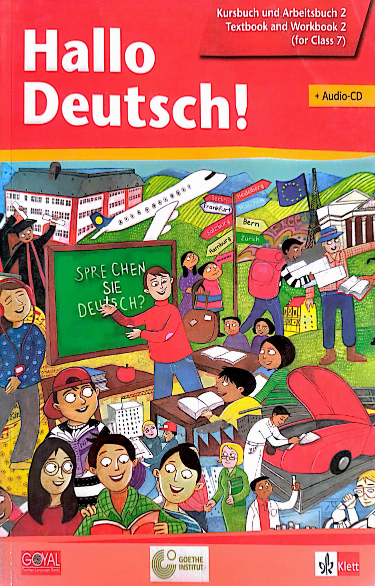 Hallo Deutsch! (Textbook and Workbook - 2)