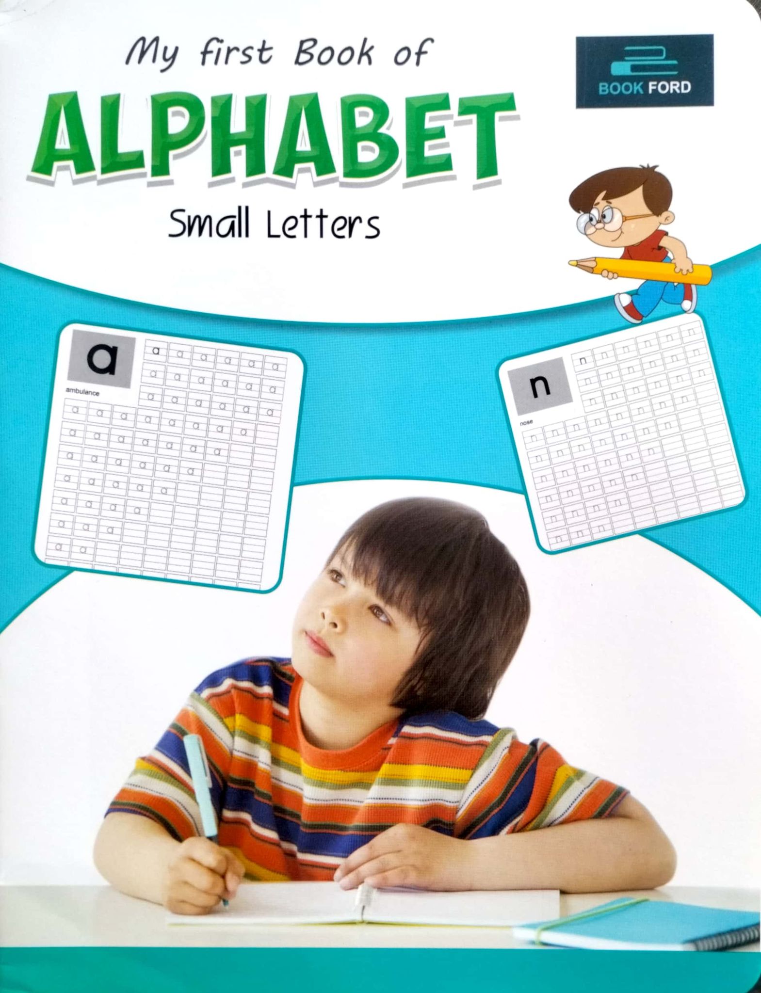 My first Book of Alphabet Small Letters : বুকফোর্ড পাবলিকেশন্স (সম্পাদক ...