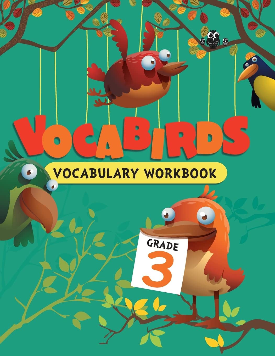 Vocabirds Vocabulary Activity Workbook Grade 3 Vocabirds Vocabulary Activity Workbook Grade 3