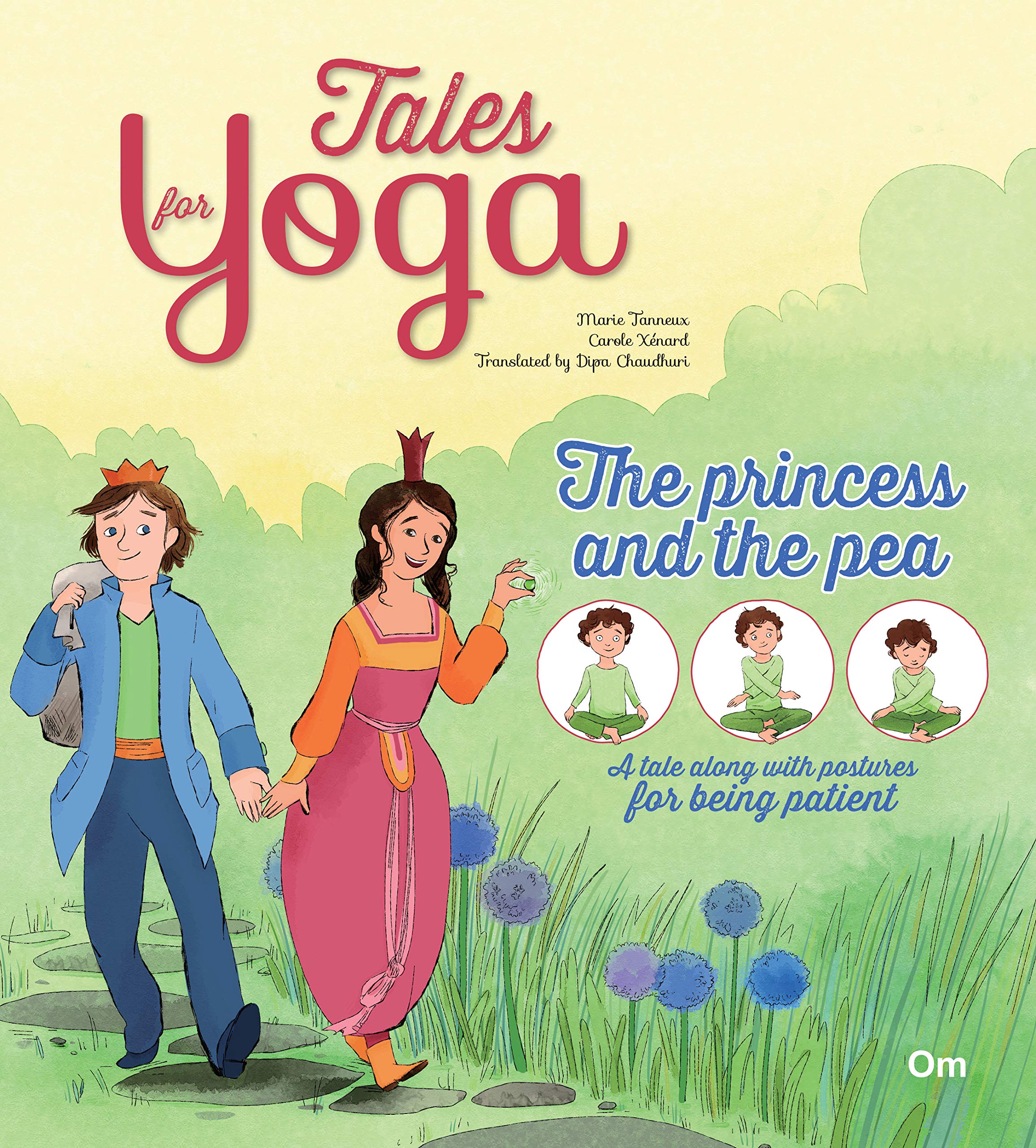 Tales for Yoga : The Princess and the Pea A tale along with postures ...
