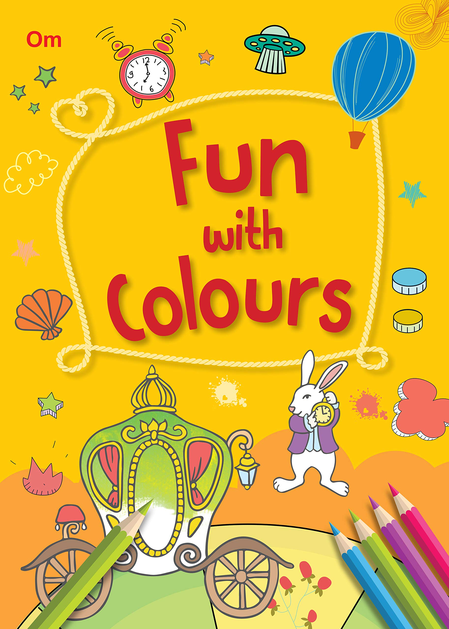 Fun with Colours : ওম বুকস (সম্পাদক) - Fun with Colours : Om Books (Editor)