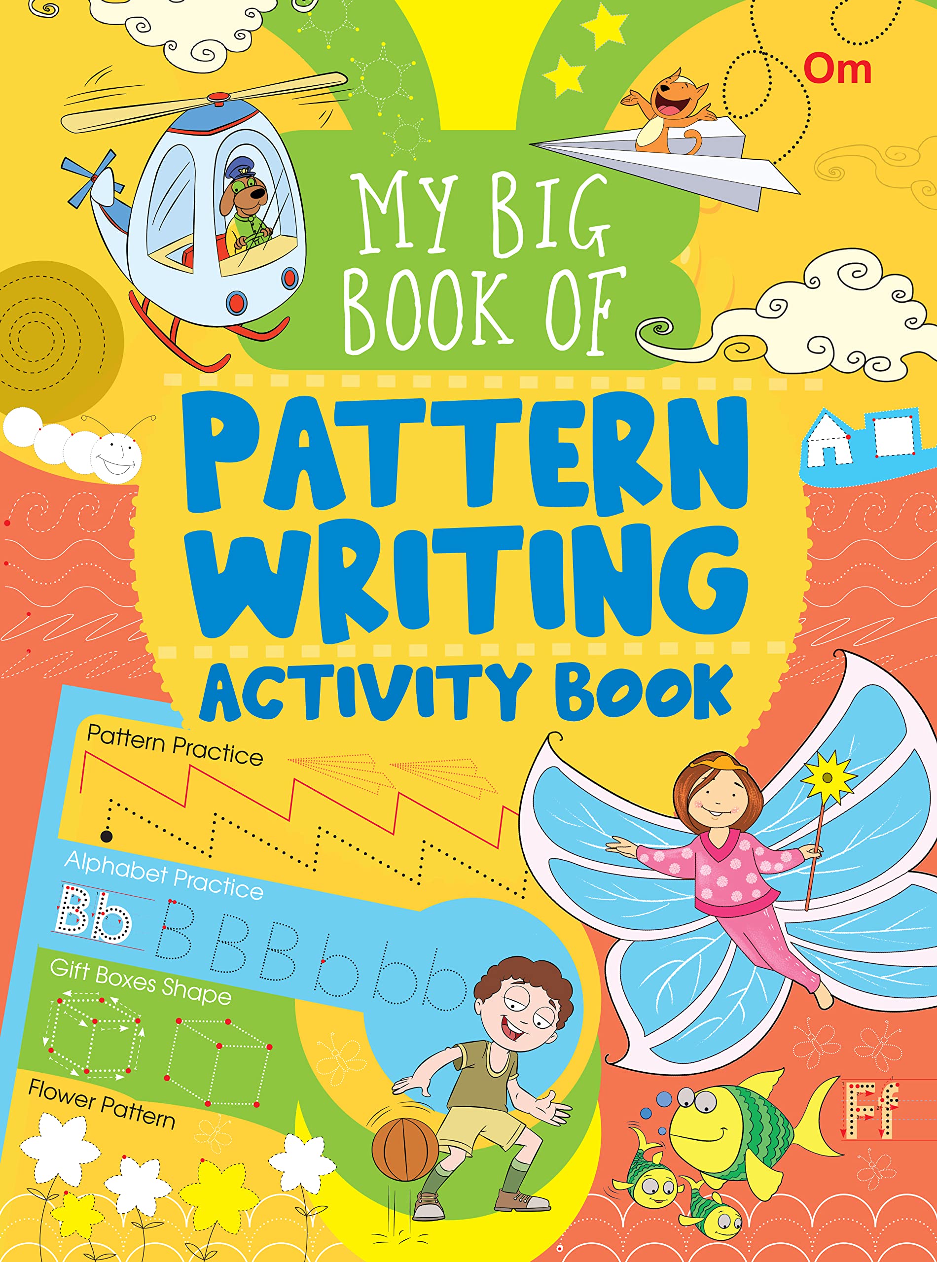 My Big Book of Pattern Writing Activity Book : ওম বুকস (সম্পাদক) - My ...